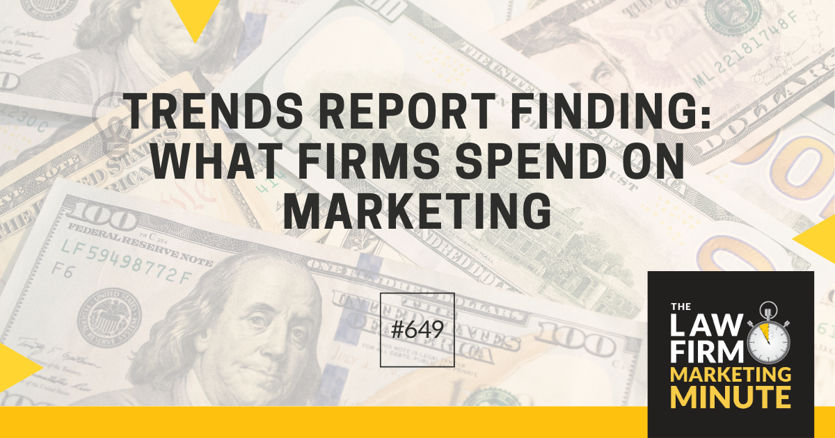 Trends Report Finding: What Firms Spend on Marketing - LFMM 649 ...
