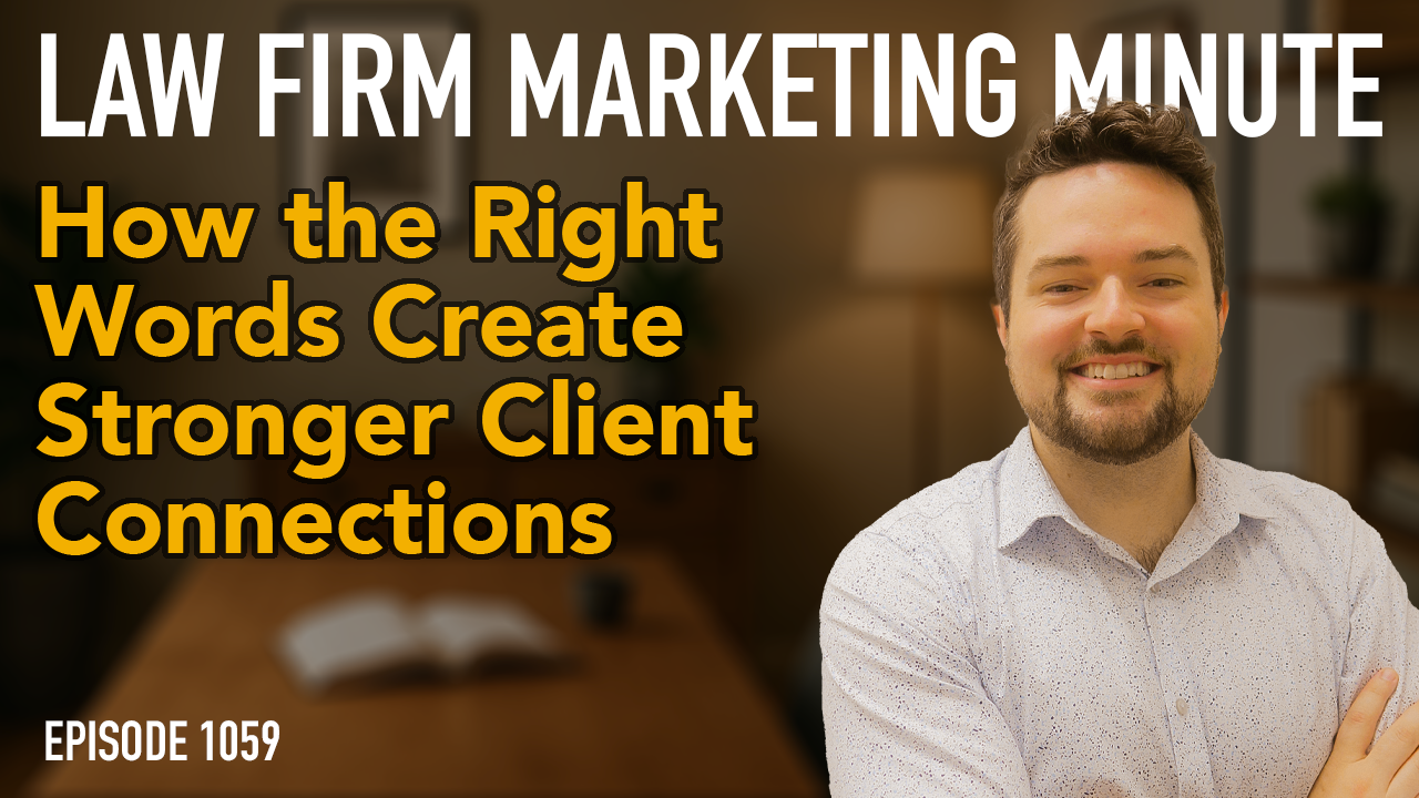 How the Right Words Create Stronger Client Connections - Spotlight Branding